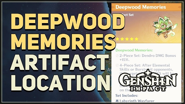 Genshin Impact Artifact Set Guide: How to Get the Deepwood Memories ...