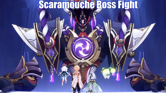 Genshin Impact Boss Guide: How to Defeat Scaramouche Boss in Genshin Impact